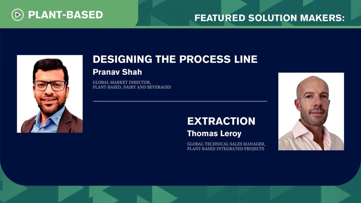 Sustainable Plant-Based Processing Designing the Process Line & Extraction