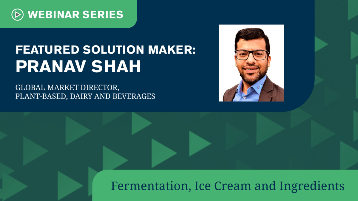 Sustainable Plant-Based Processing: Fermentation, Ice Cream and Ingredients